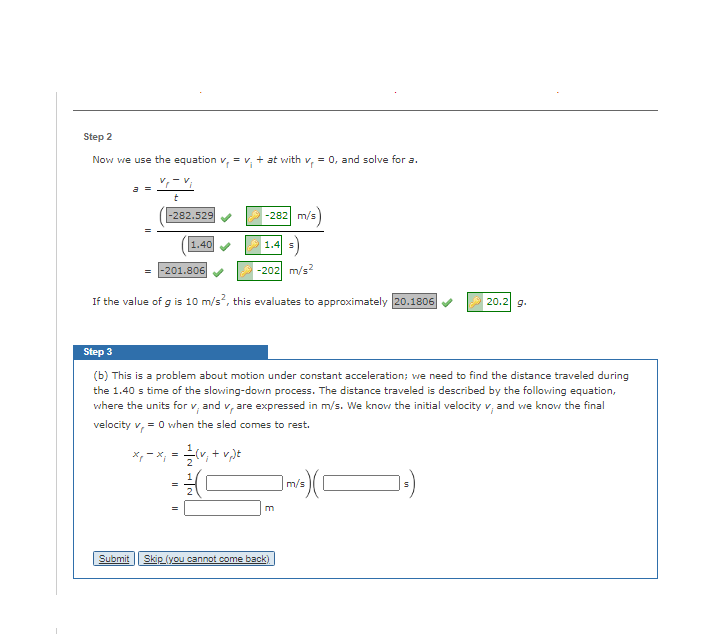 Solved Step 2 Now we use the equation v = v. + at with v, = | Chegg.com