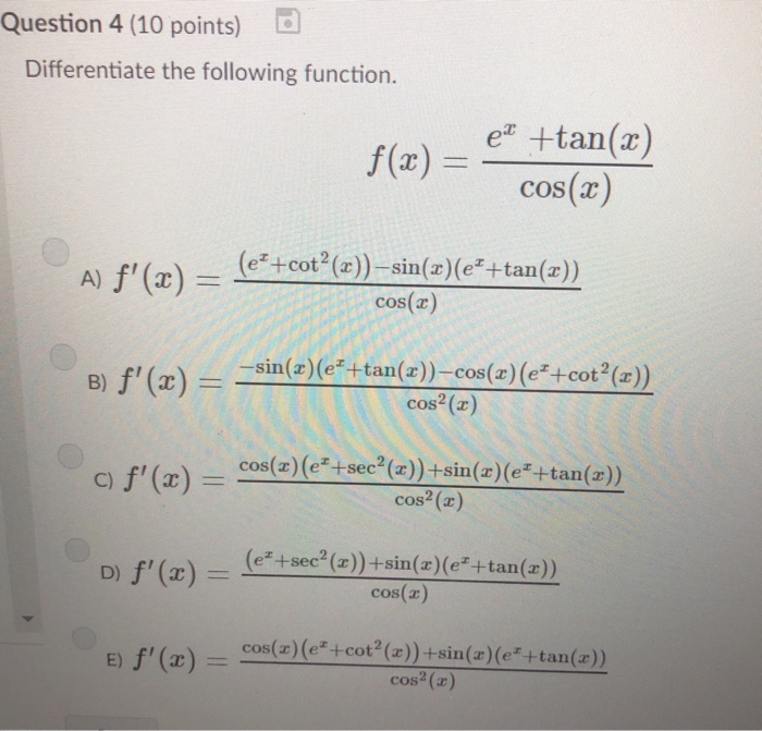 Solved Question 4 (10 points) Differentiate the following | Chegg.com