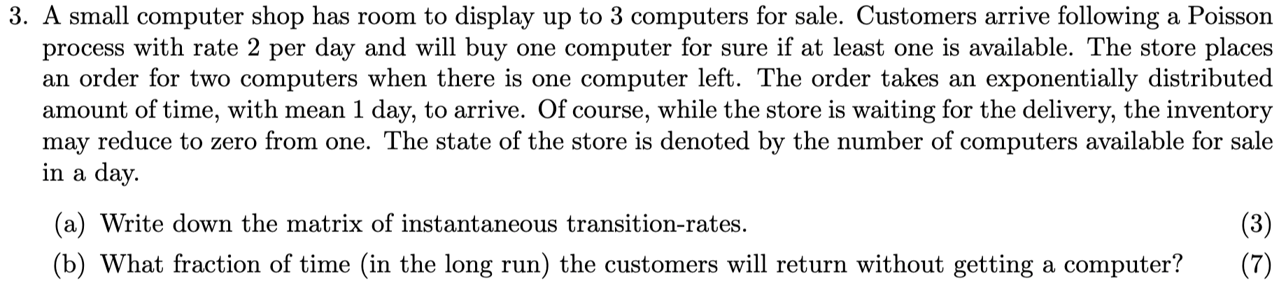 Solved 3. A small computer shop has room to display up to 3 | Chegg.com