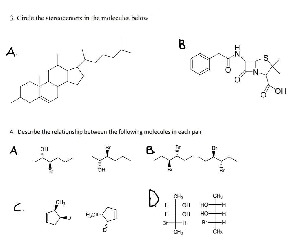 Solved 3. Circle the stereocenters in the molecules below В. | Chegg.com