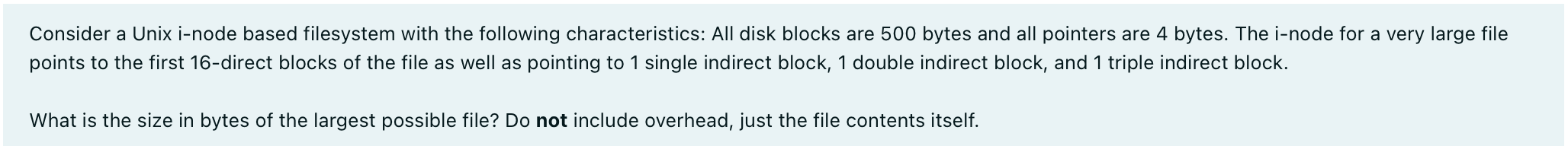 Solved Consider A Unix I Node Based Filesystem With The