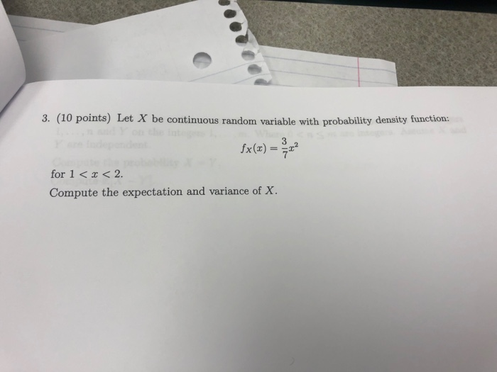Solved 3. (10 points) Let X be continuous random variable | Chegg.com