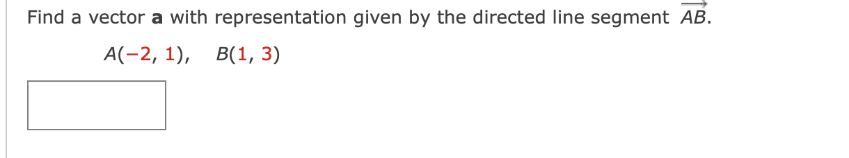 Solved Find a vector a with representation given by the | Chegg.com