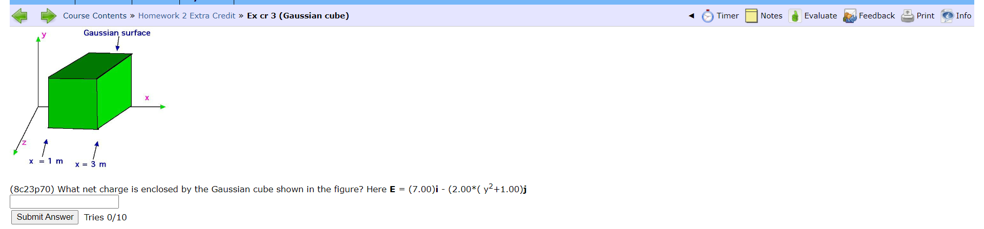 Solved 8c23p70 What Net Charge Is Enclosed By The Gaussian