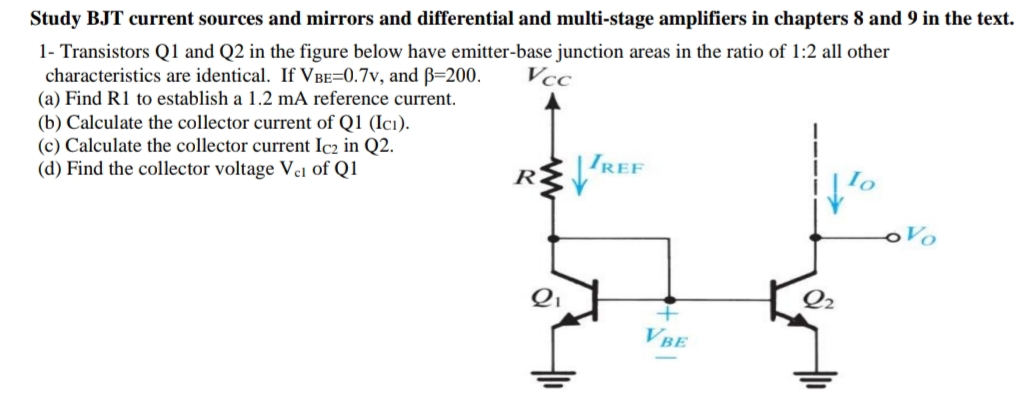 Study BJT current sources and mirrors and | Chegg.com