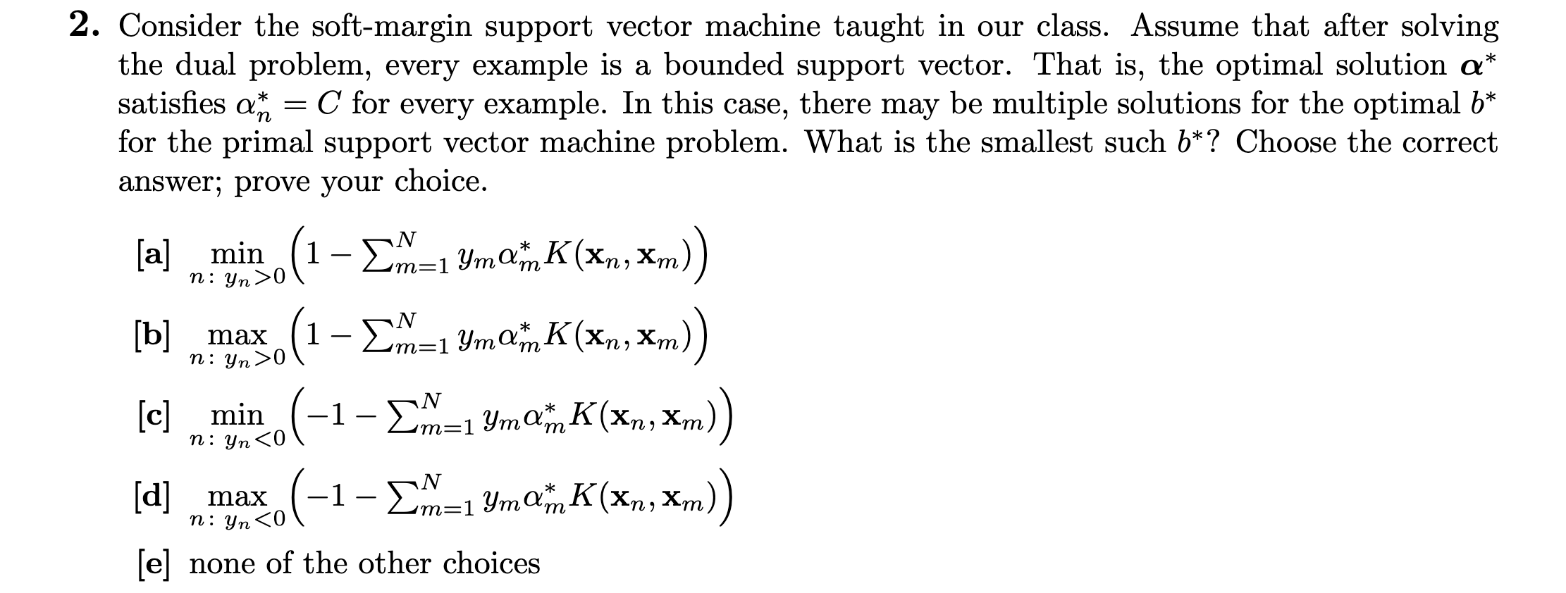 Solved Consider the soft-margin support vector machine | Chegg.com
