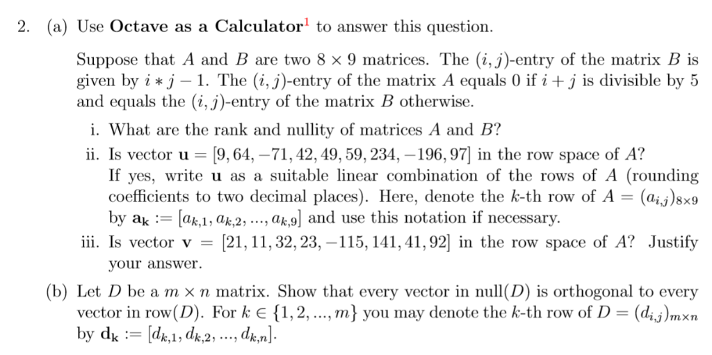 Solved 2. (a) Use Octave as a Calculator1 to answer this | Chegg.com