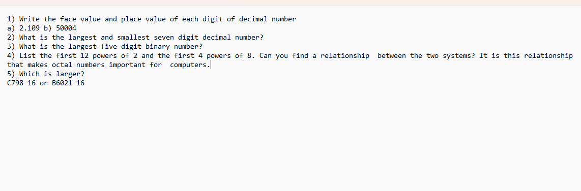 Solved 1) Write the face value and place value of each digit | Chegg.com