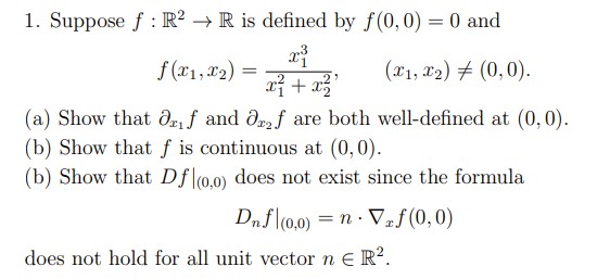 Solved Suppose f:R^(2)->R is defined by f(0,0)=0 | Chegg.com