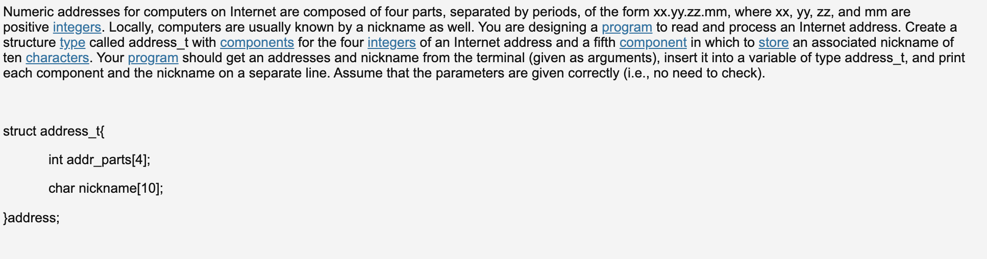 Solved Numeric addresses for computers on Internet are | Chegg.com