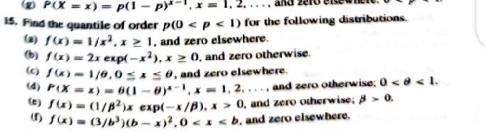 Solved 15. Find the quantile of order p(00, and zero | Chegg.com