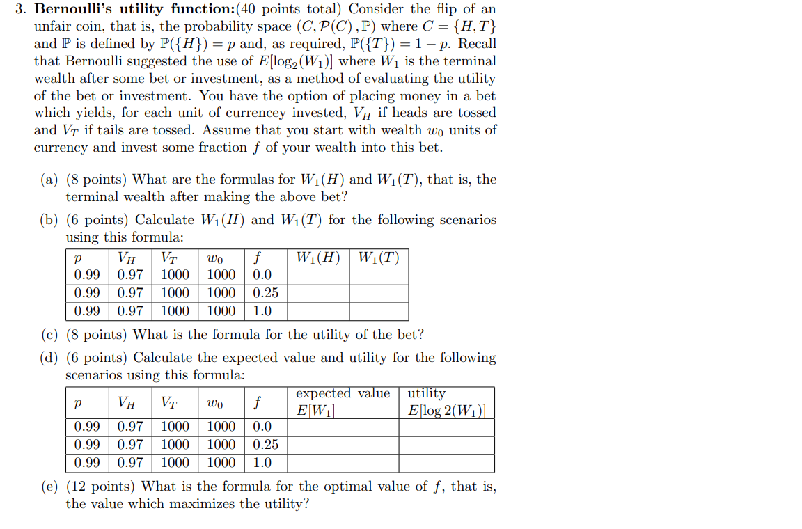 3. Bernoulli's utility function:(40 points total) | Chegg.com