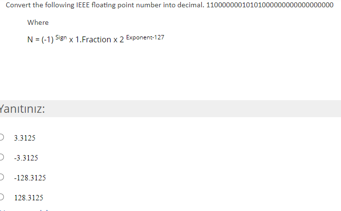 Solved Convert the following IEEE floating point number into | Chegg.com