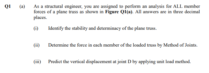 Solved Q1 (a) ) As a structural engineer, you are assigned | Chegg.com