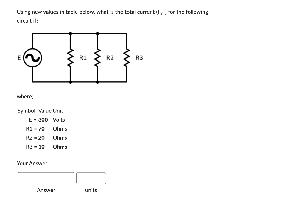 Solved Using new values in table below, what is the total | Chegg.com