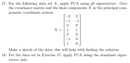 Solved For the following data set x, ﻿apply PCA using all | Chegg.com