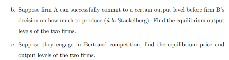 Solved 3. Firms A and B produce identical goods which have | Chegg.com