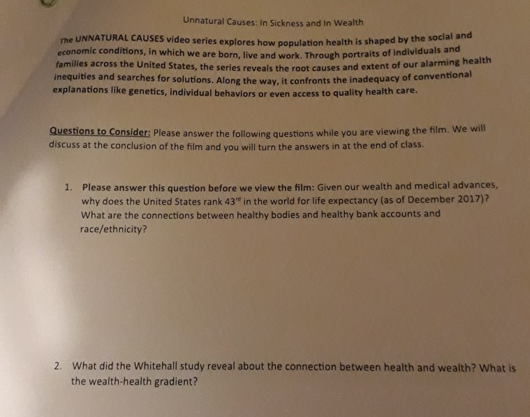 Unnatural Causes: In Sickness and in Wealth The | Chegg.com