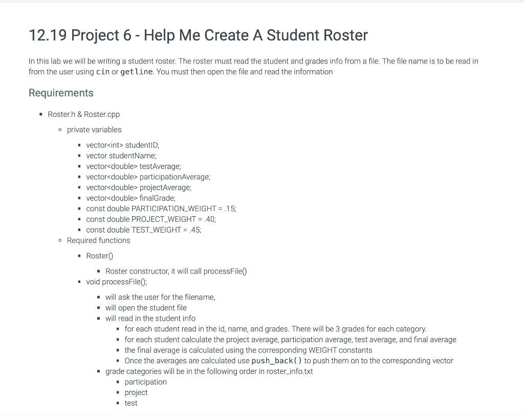 Solved In this lab we will be writing a student roster. The | Chegg.com