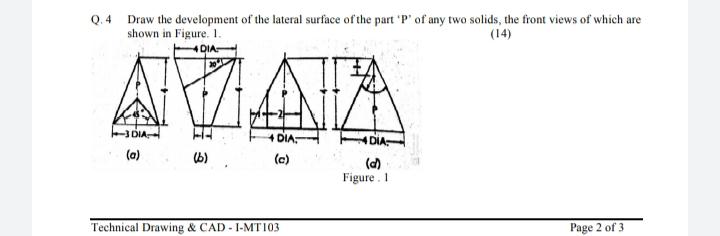 Solved Q.4 Draw the development of the lateral surface of | Chegg.com