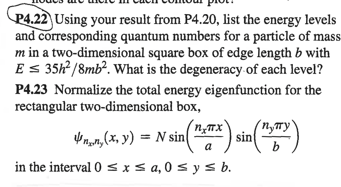 Solved P4.22 ﻿Using your result from P4.20, ﻿list the energy | Chegg.com