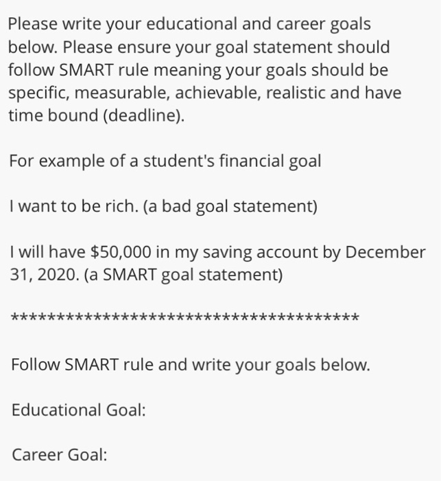 Solved Please write your educational and career goals below. | Chegg.com