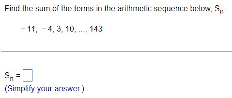 Solved Find the sum of the terms in the arithmetic sequence | Chegg.com