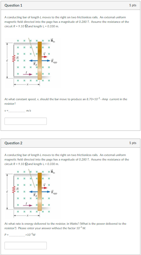 Solved Question 1 1 pts A conducting bar of length L moves | Chegg.com