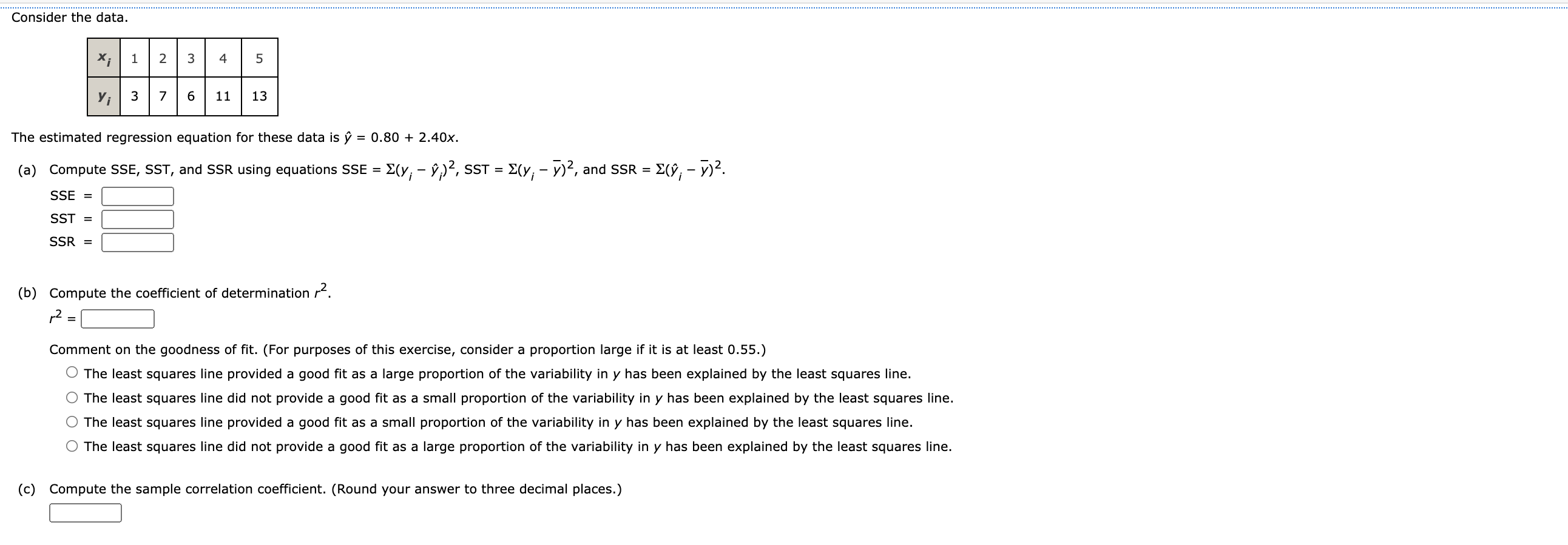 Solved Consider the data. X; 1 2 3 4 5 3 7 6 11 13 The | Chegg.com