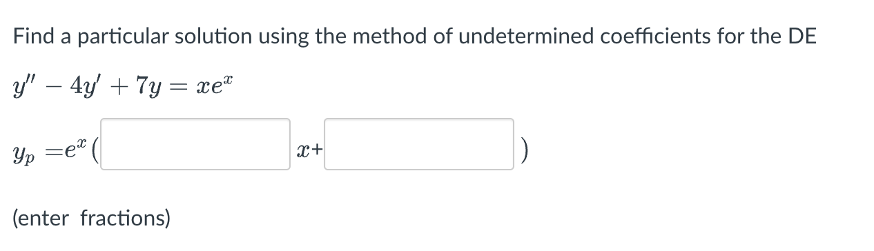 Solved Find a particular solution using the method of | Chegg.com