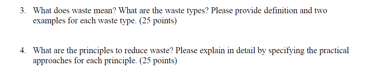 Solved 3. What does waste mean? What are the waste types? | Chegg.com