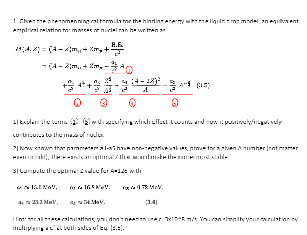 Solved 1. Given the phenomenological formula for the binding | Chegg.com