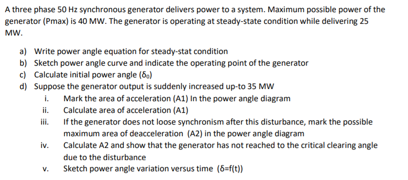 Solved A three phase 50 Hz synchronous generator delivers | Chegg.com