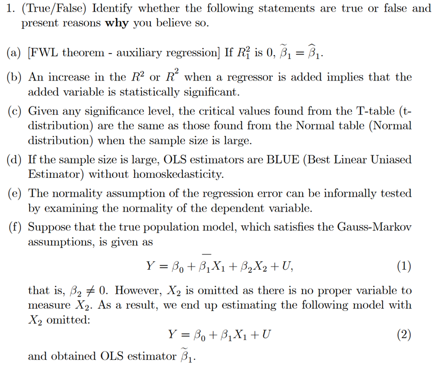 Solved 1. (True/False) Identify whether the following | Chegg.com