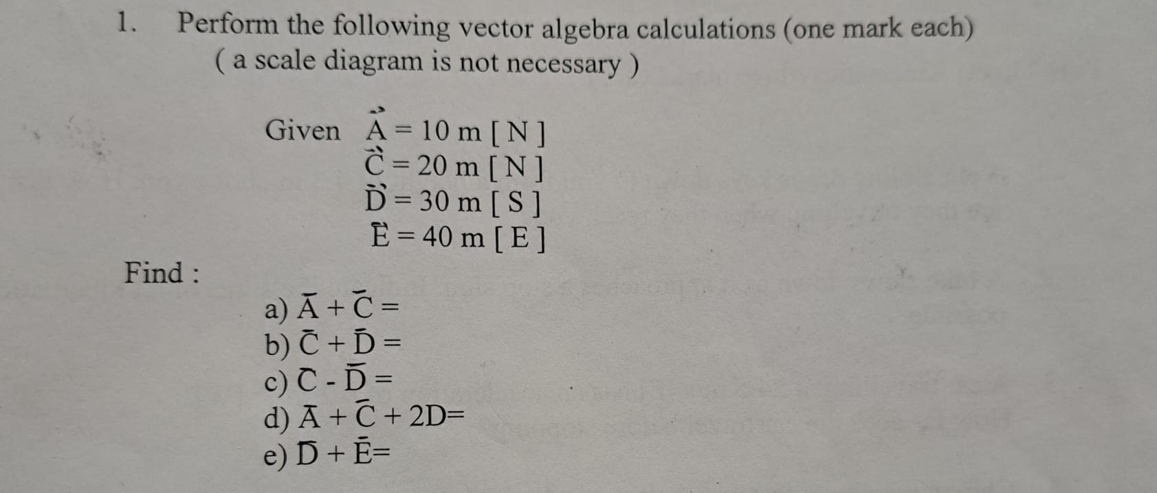 Solved 1. Perform the following vector algebra calculations | Chegg.com
