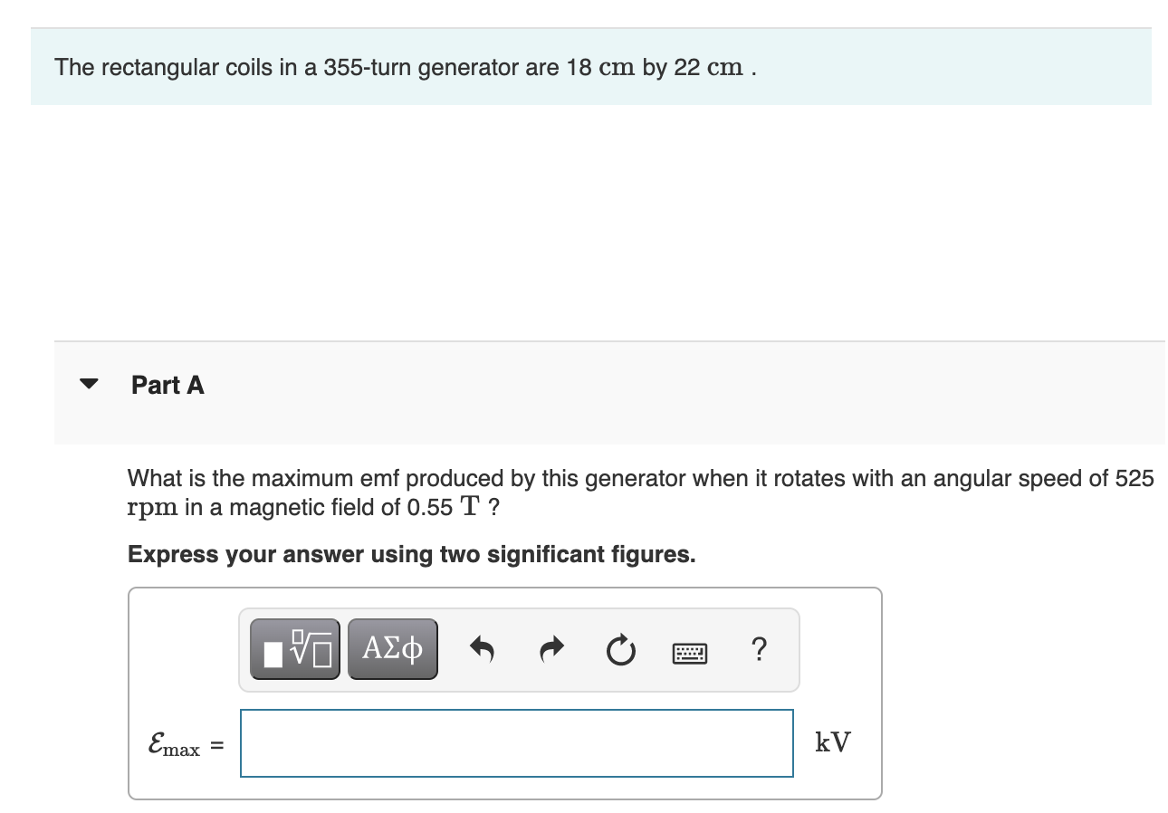 Solved The rectangular coils in a 355-turn generator are 18 | Chegg.com