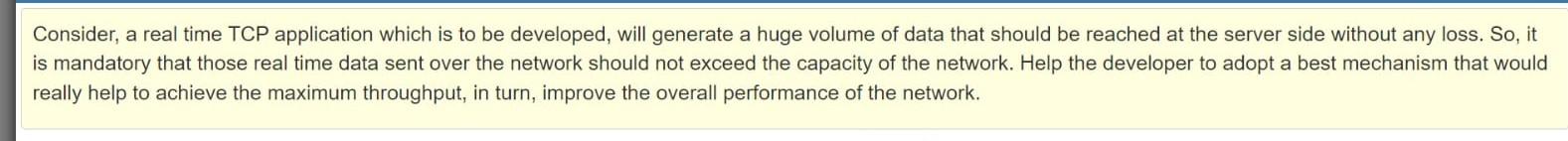 Solved Consider, a real time TCP application which is to be | Chegg.com
