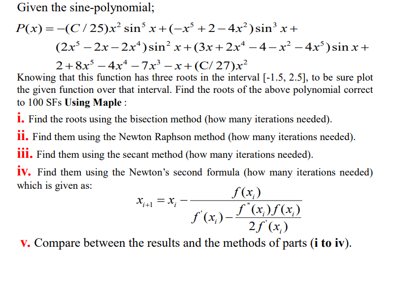 Given the sine-polynomial; P(x)=-(C/25)x² sin’ x+(-x® | Chegg.com