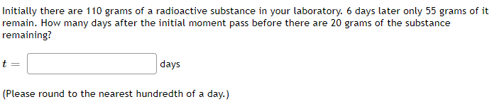 Solved Initially there are 110 grams of a radioactive | Chegg.com
