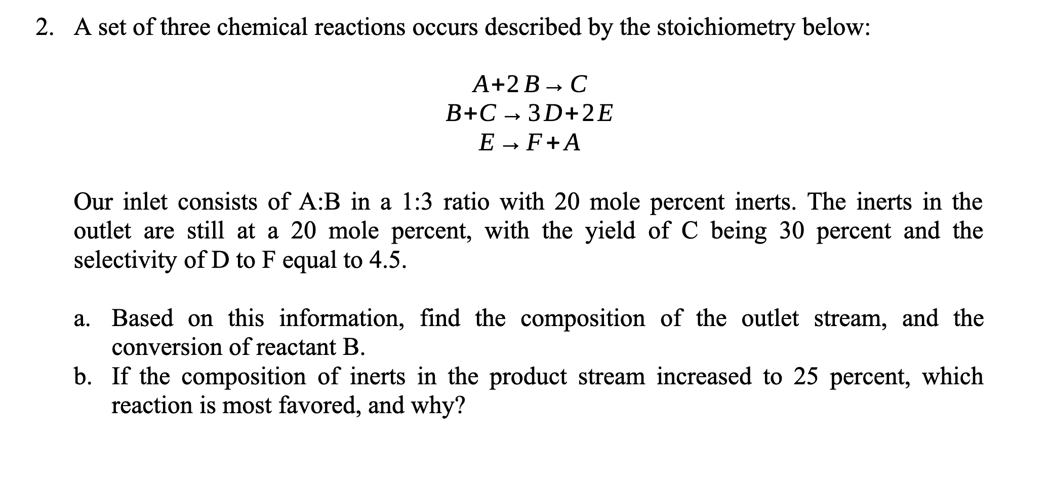 Solved A set of three chemical reactions occurs described by | Chegg.com
