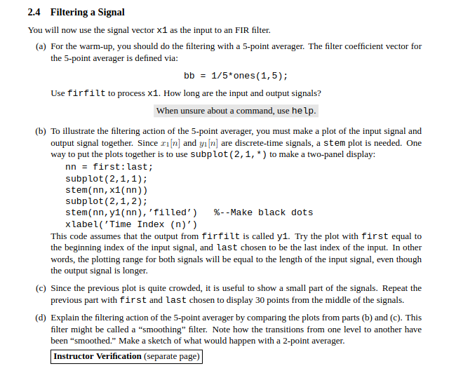Solved 2.4 Filtering a Signal You will now use the signal | Chegg.com