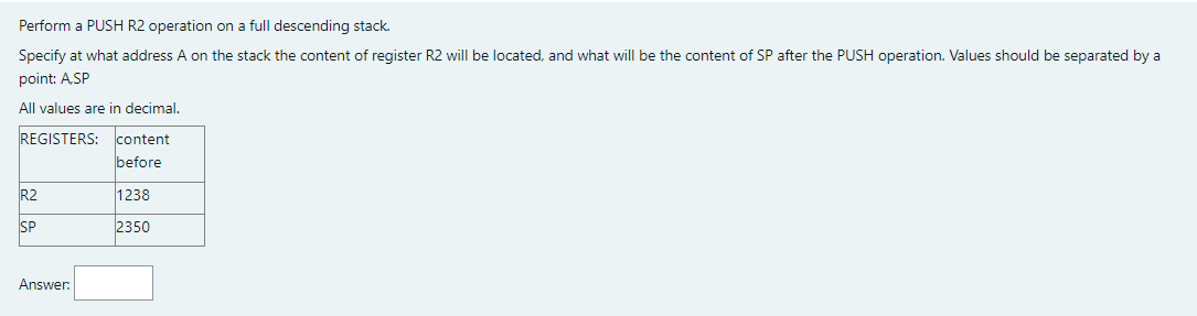 Solved Perform a PUSH R2 operation on a full descending | Chegg.com
