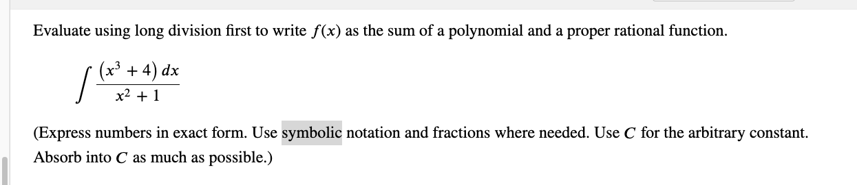 Solved Evaluate using long division first to write f(x) as | Chegg.com