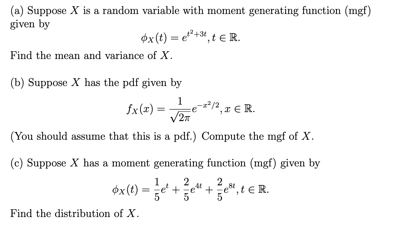 Solved A Suppose X Is A Random Variable With Moment