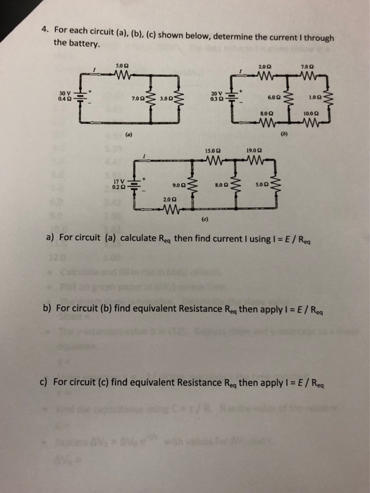 Solved 4. For each circuit (a), (b), (c) shown below, | Chegg.com