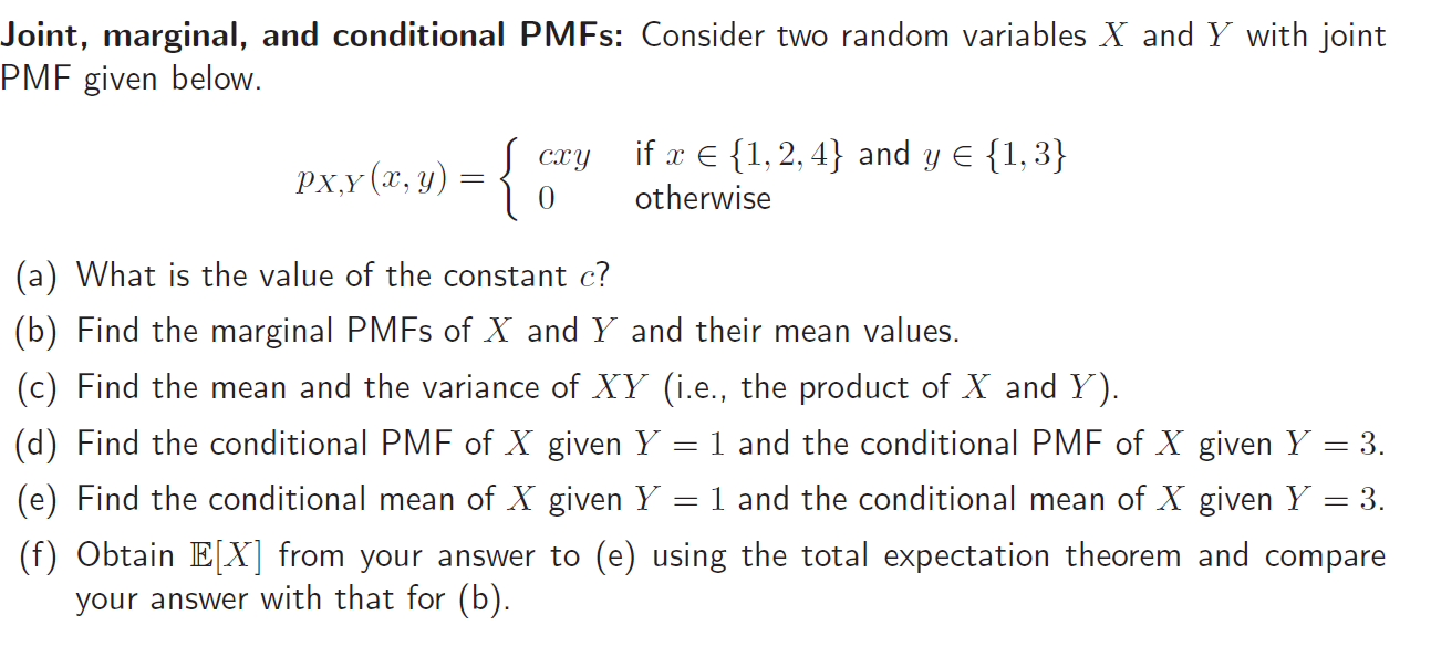 Solved Joint, marginal, and conditional PMFs: Consider two | Chegg.com