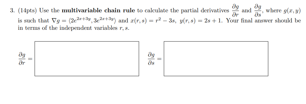 Solved (14pts) ﻿Use the multivariable chain rule to | Chegg.com