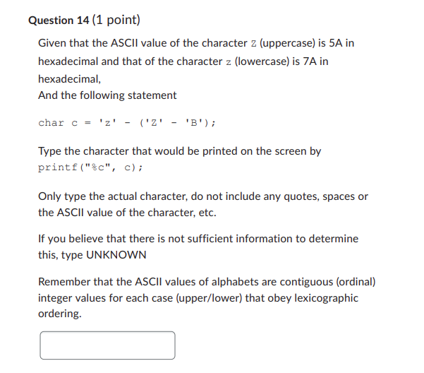 Solved If you see "\%-10d" in a printf() statement, what | Chegg.com