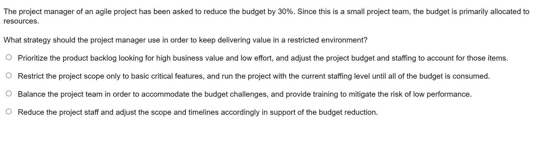 Solved The project manager of an agile project has been | Chegg.com