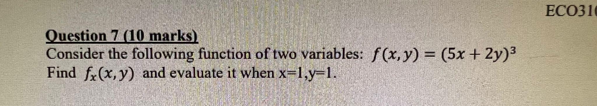 Solved ECO31 Question 7 (10 marks) Consider the following | Chegg.com